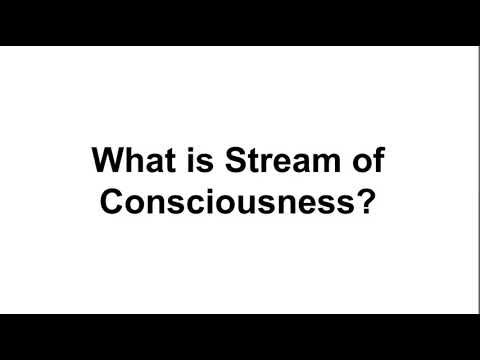 What is Stream of Consciousness? What is Stream of Consciousness in Literature