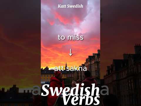 att sakna / to miss πΈπͺ Swedish Verb Forms #svenska #swedish #swedishverbs #basicswedish