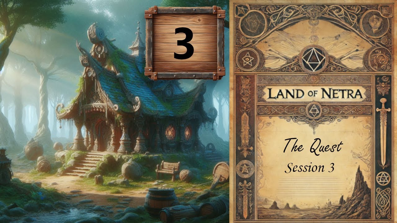 The Quest || Dungeons & Dragons - SESSION 3