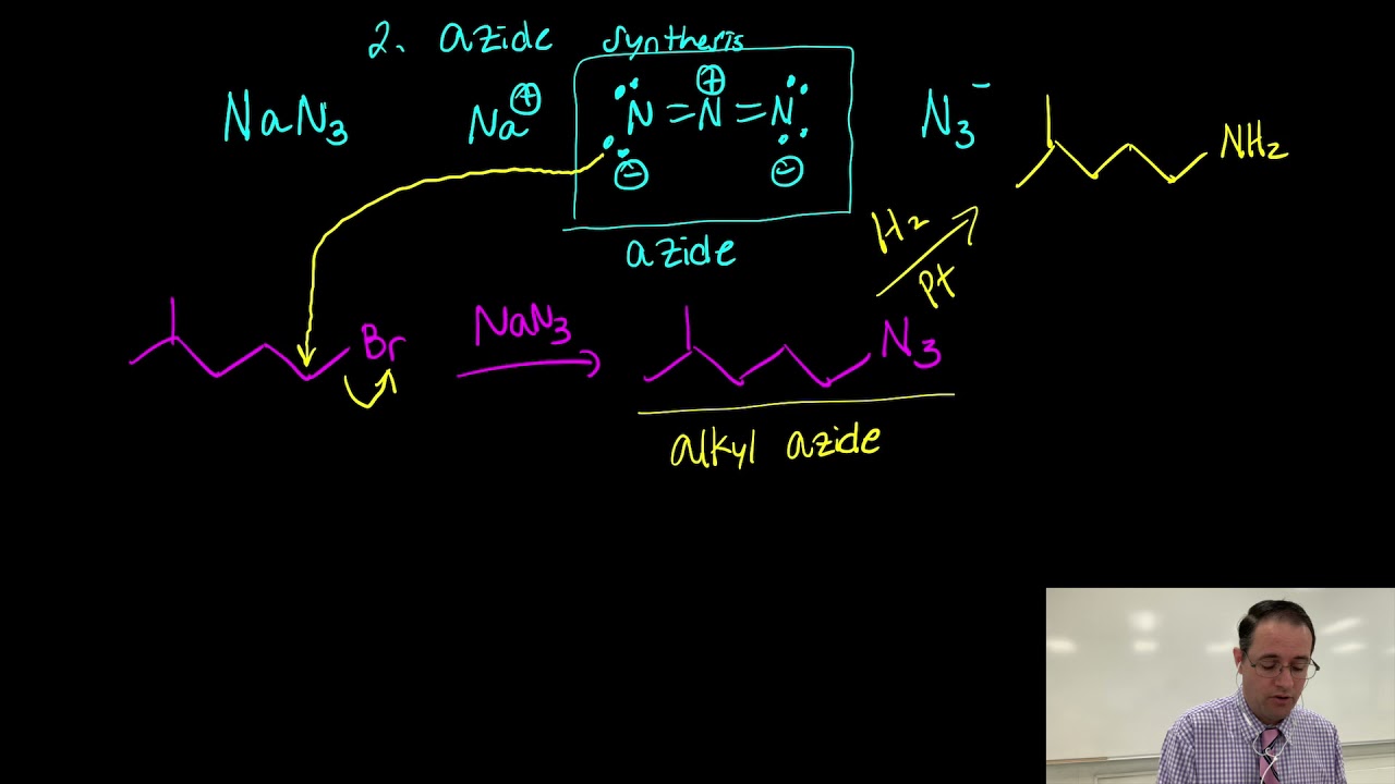 Synthesis of Amines by SN2 [ORGANIC CHEMISTRY] Klein