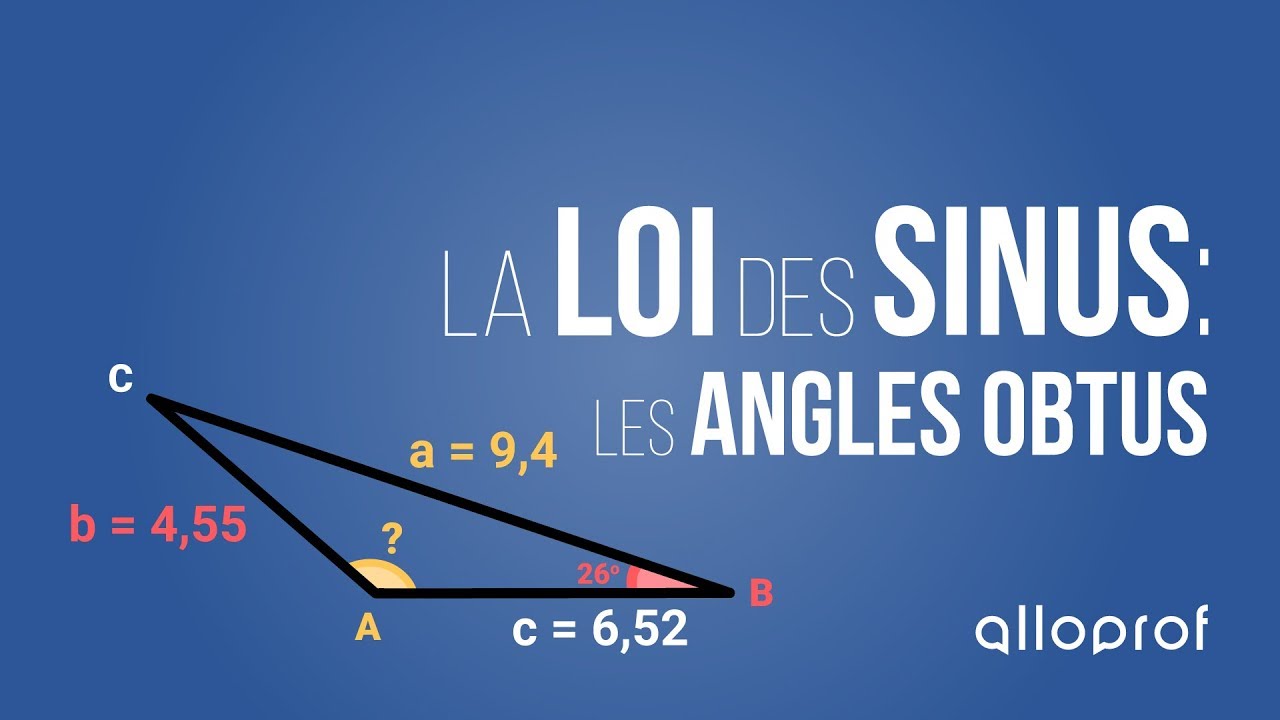 La loi des sinus | Secondaire | Alloprof