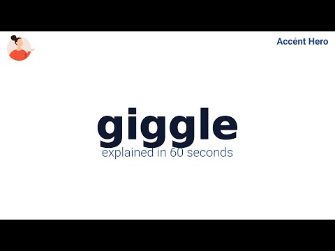 GIGGLE - Meaning and Pronunciation