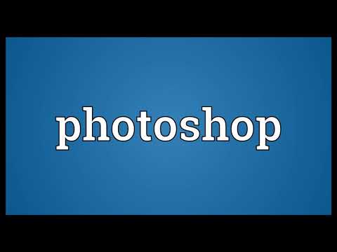 meaning of Photoshop