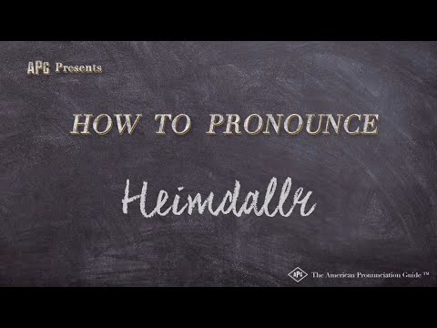 How to Pronounce Heimdallr (Real Life Examples!)