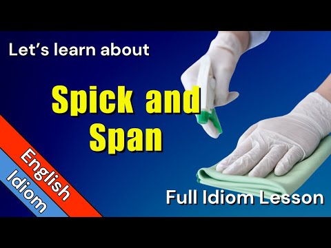Spick and Span Meaning