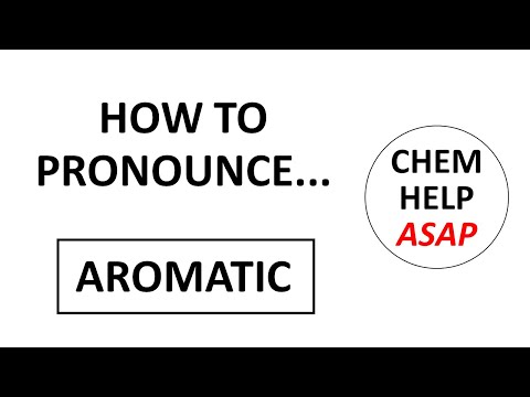 how to pronounce... aromatic