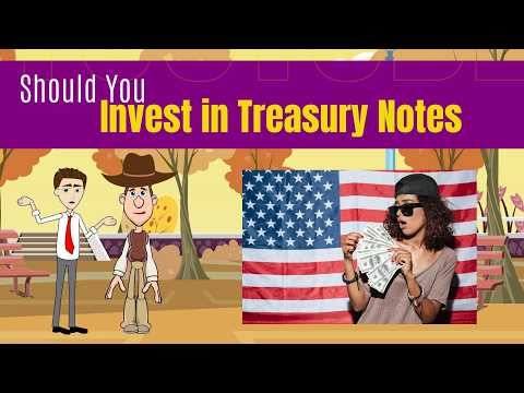 Should you invest in Treasury Notes (T-Notes)? A Simple Explanation for Beginners