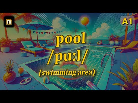 [n] Pool meaning (swimming area) with 5 examples