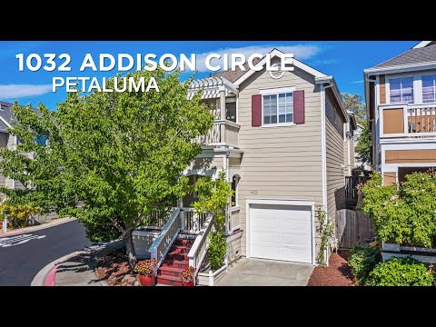 1032 Addison Circle, Petaluma - Home For Sale