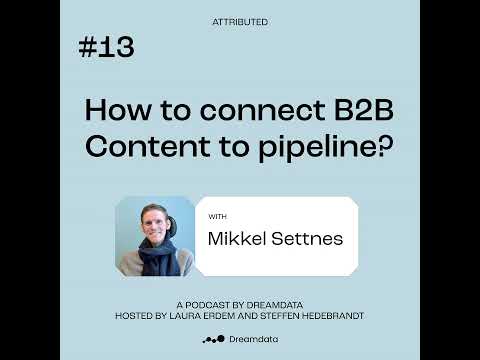 How to connect B2B Content to Pipeline?