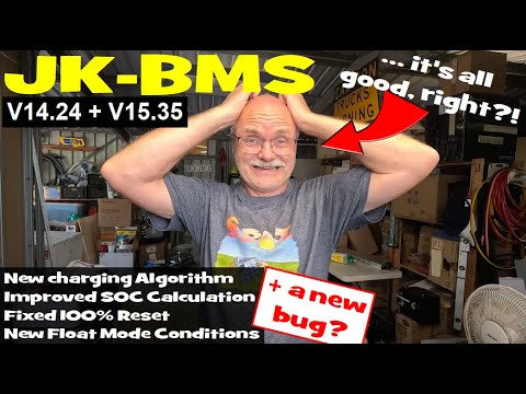 New JK-BMS V14 and V15 Firmware with advanced Charging Algorithm and... a new bug?🙄