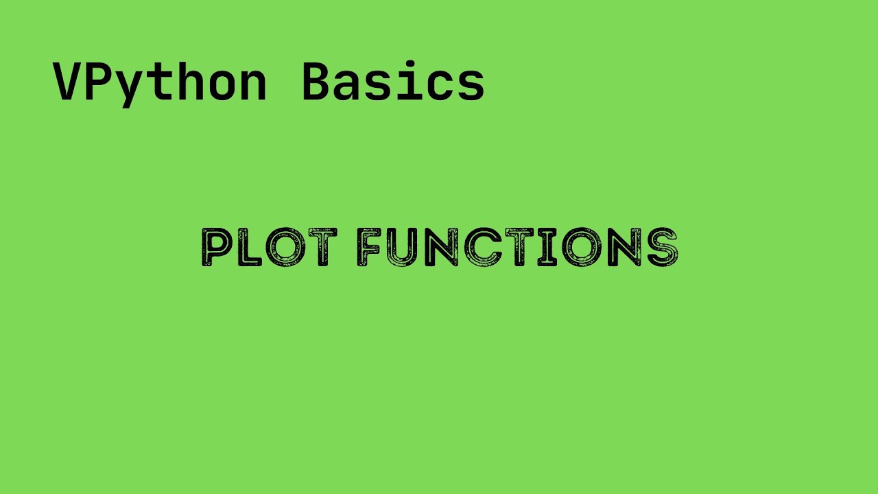 How to plot functions in VPython?