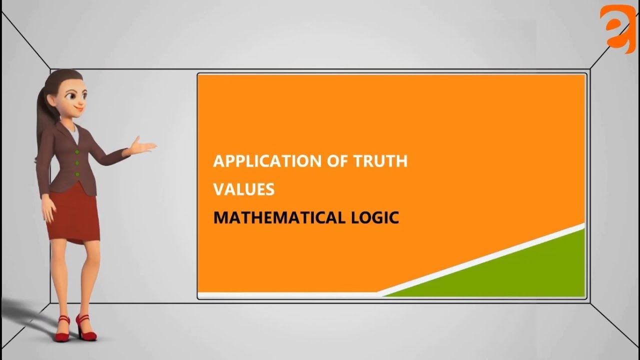 Application of Truth Values I Mathematical Logic I Basic Mathematics I From Eguides