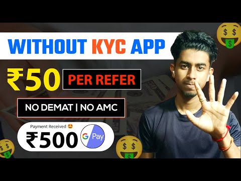 🔥 New UPI Earning App 2025 | Refer & Earn ₹50 Each – No KYC, No DEMAT, No AMC Required! 😍