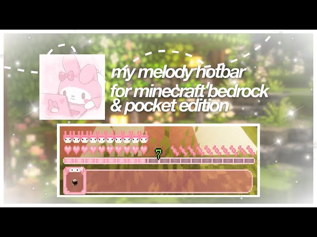 (Bedrock) ‎♡‧₊˚My Melody Hotbar ‎♡‧₊˚ Minecraft Texture Pack