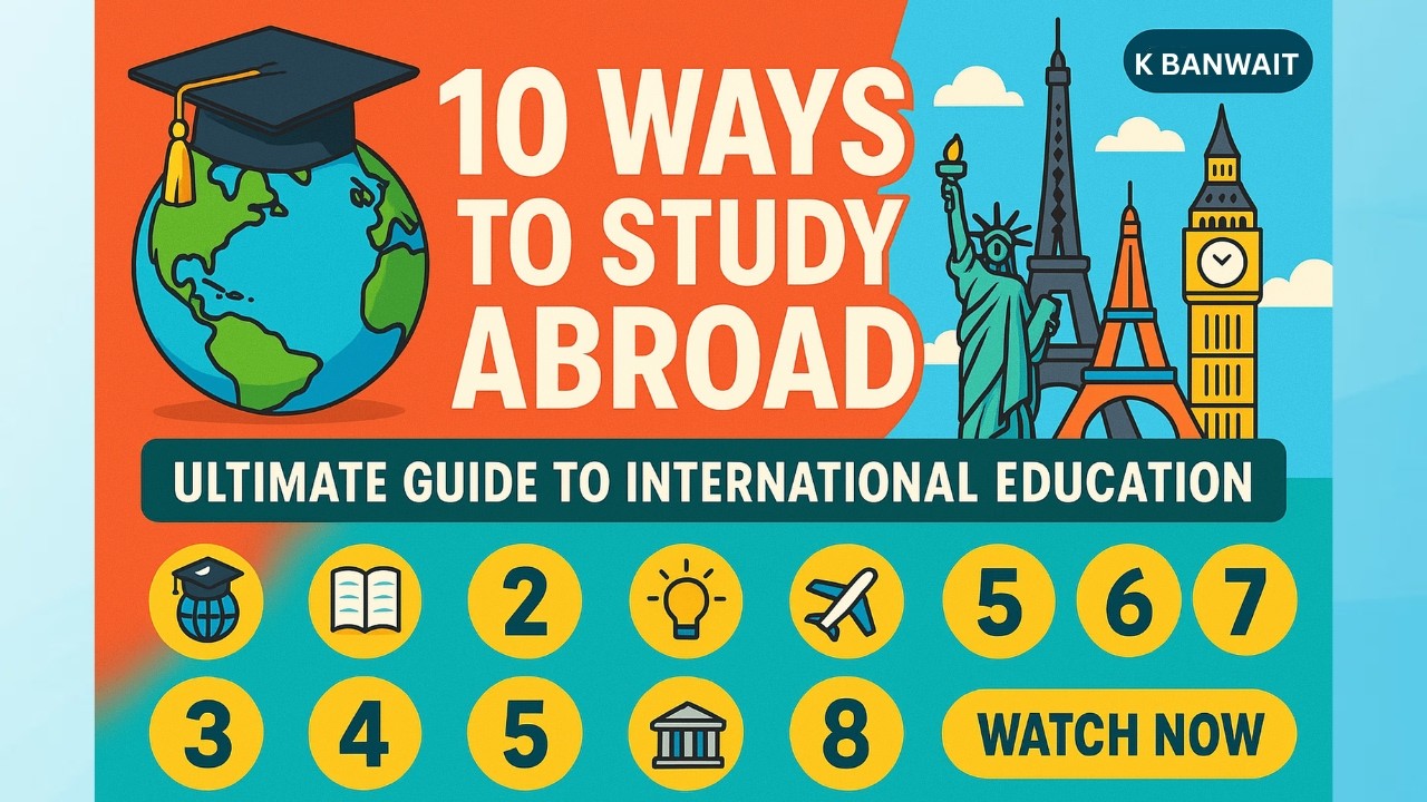 10 Ways to Study Abroad: Ultimate Guide to International Education Programs