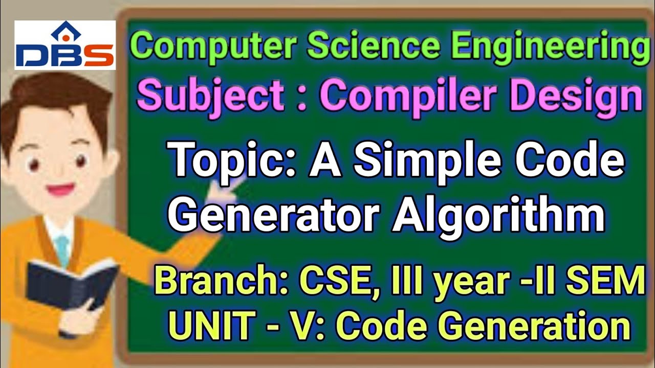 COMPILER DESIGN, Code Generation, A Simple Code  Generator Algorithm