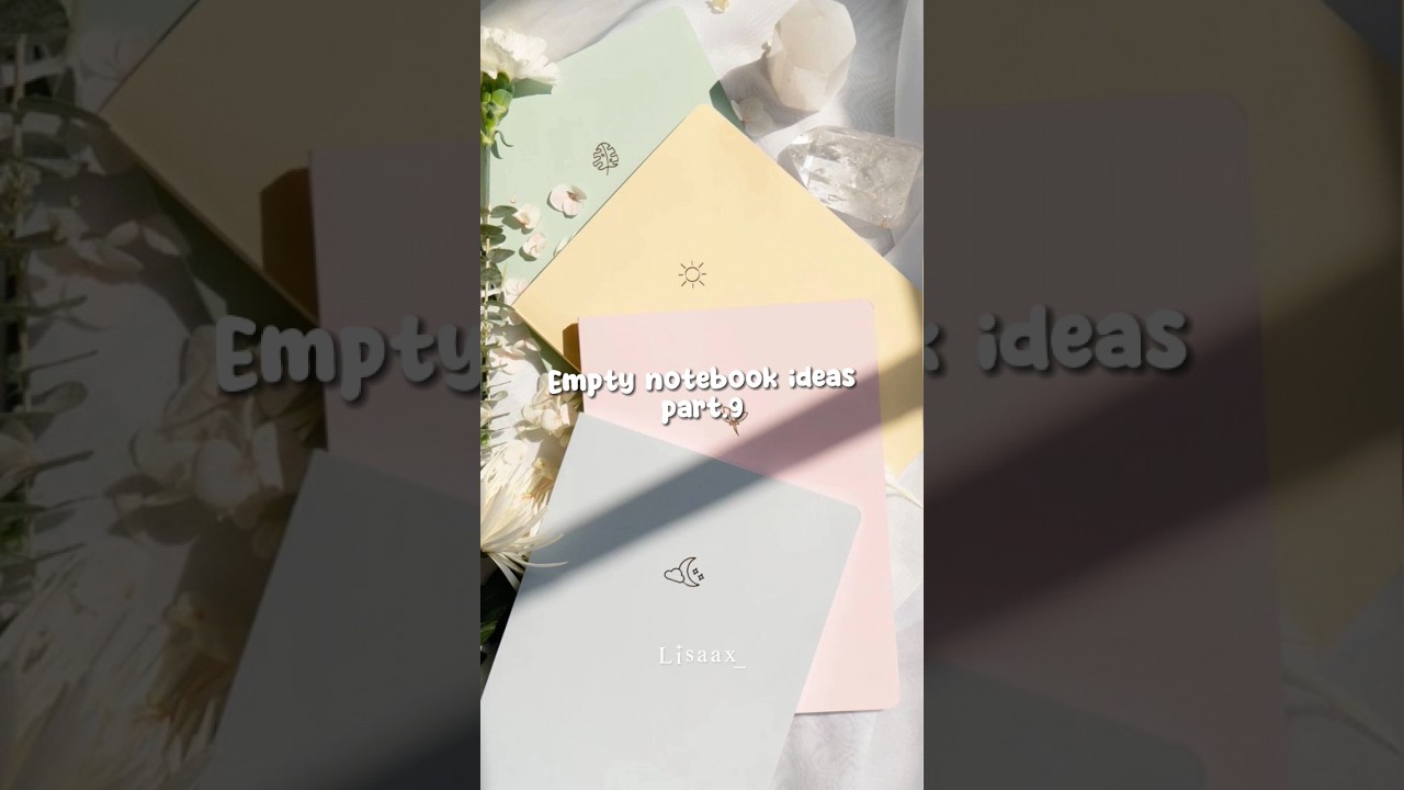 EMPTY NOTEBOOK IDEAS PT.9 ❄️