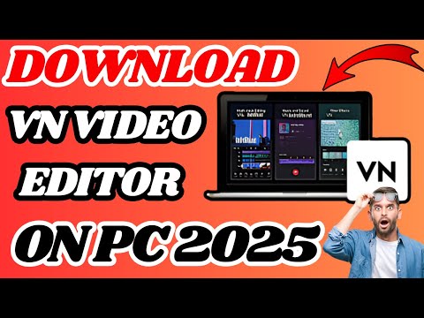 How to Download VN Video Editor on PC / Windows 11,7,8,10
