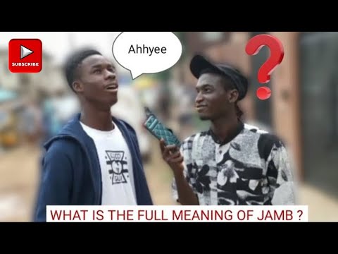 WHAT IS THE FULL MEANING OF JAMB #publicinterview