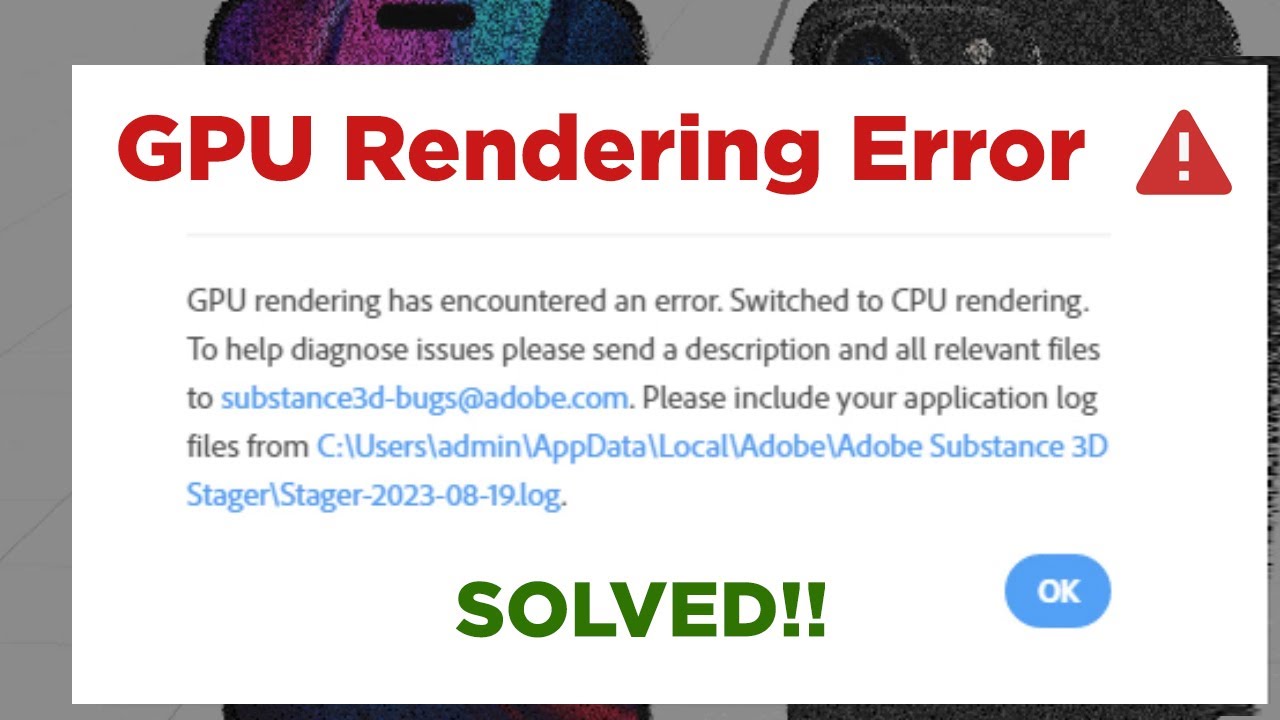 Solved | GPU Rendering Error | Substance 3D Stager