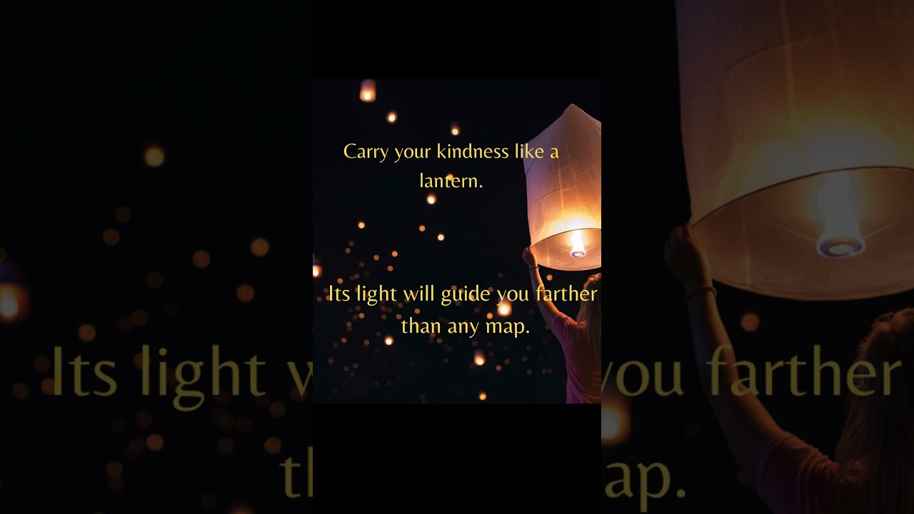 Kindness Is Your Lantern 🌟 | Heartwarming Mom Quote to Inspire Your Day | Notes From Mom