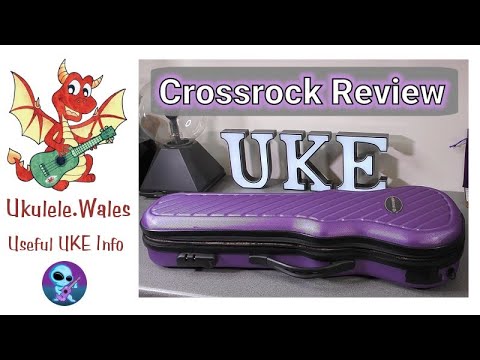 Crossrock Ukulele Case Review - Recommended Uke Accessory