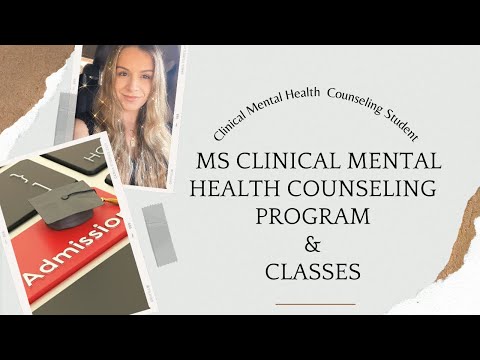 Master of Science in Clinical Mental Health Counseling Course Sequence 2022