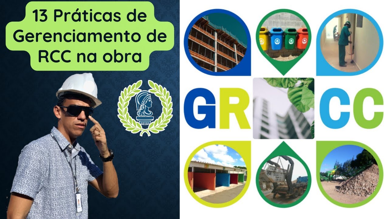 1.2 GRCC: 13 práticas de sucesso no Gerenciamento de Resíduos da Construção Civil