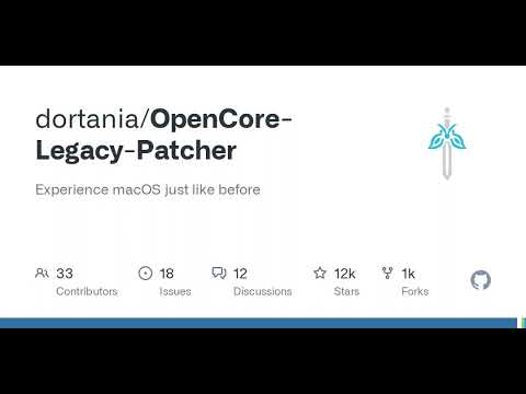 GitHub - dortania/OpenCore-Legacy-Patcher: Experience macOS just like before