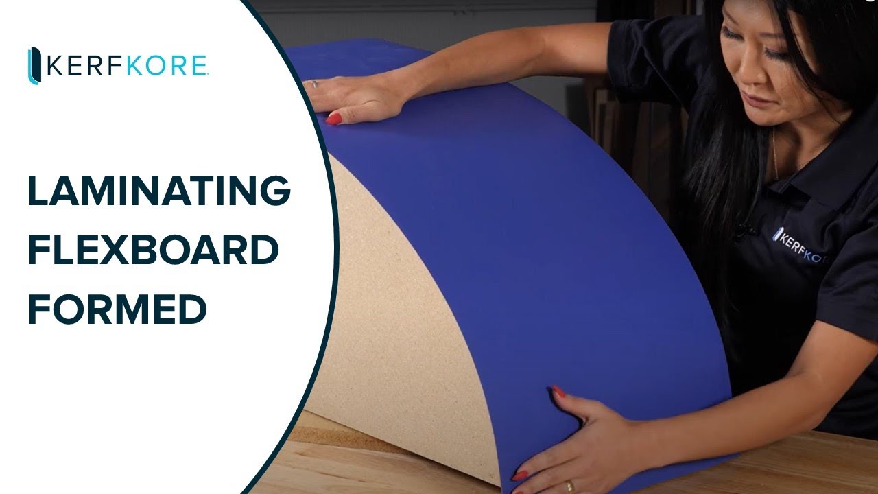 How To Laminate Flexboard Formed