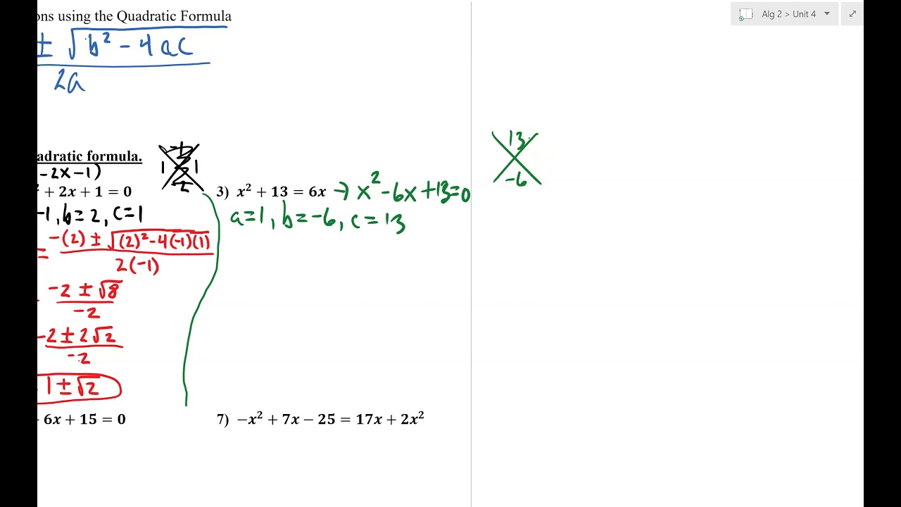 Alg2 4 6 Notes - Quadratic Formula