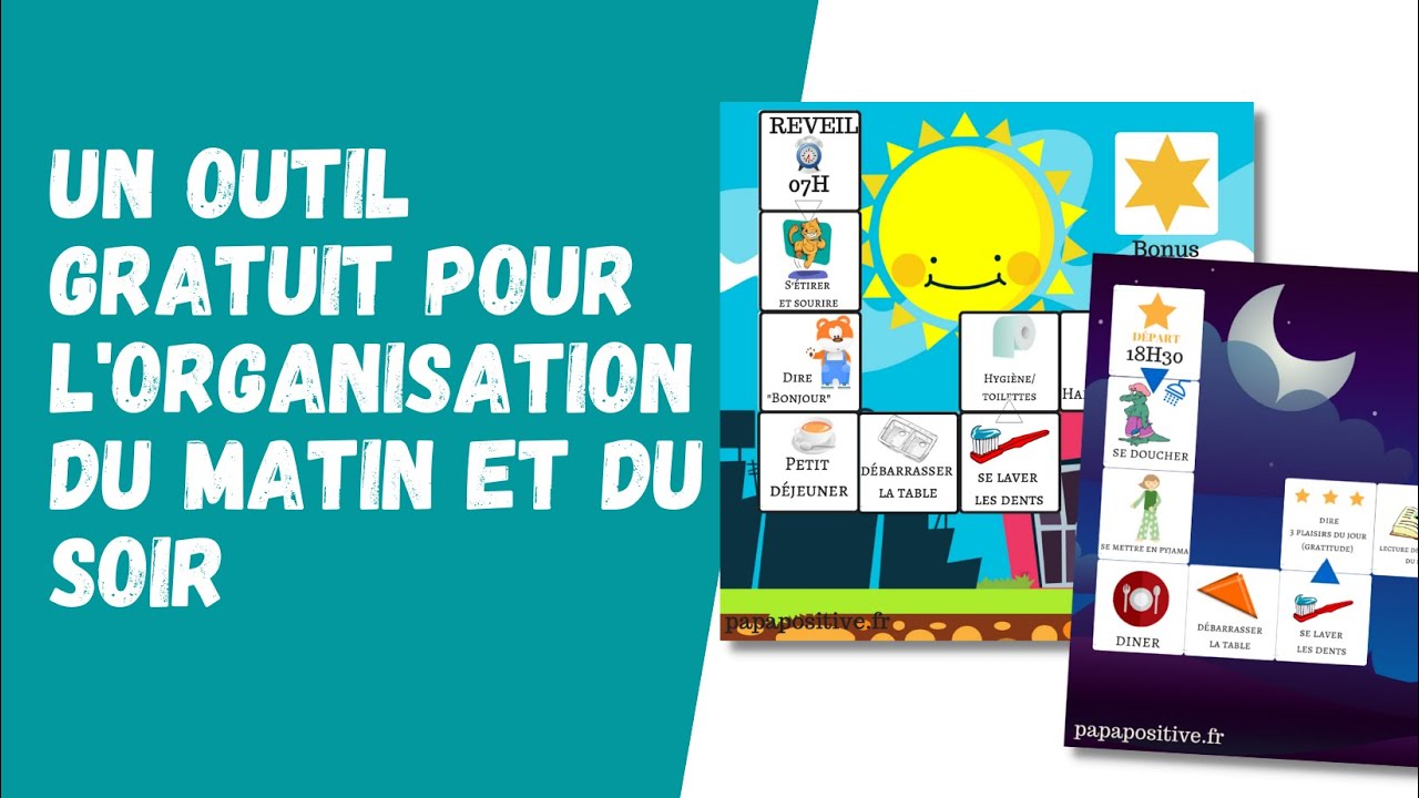 Un outil gratuit pour l'organisation du matin et du soir