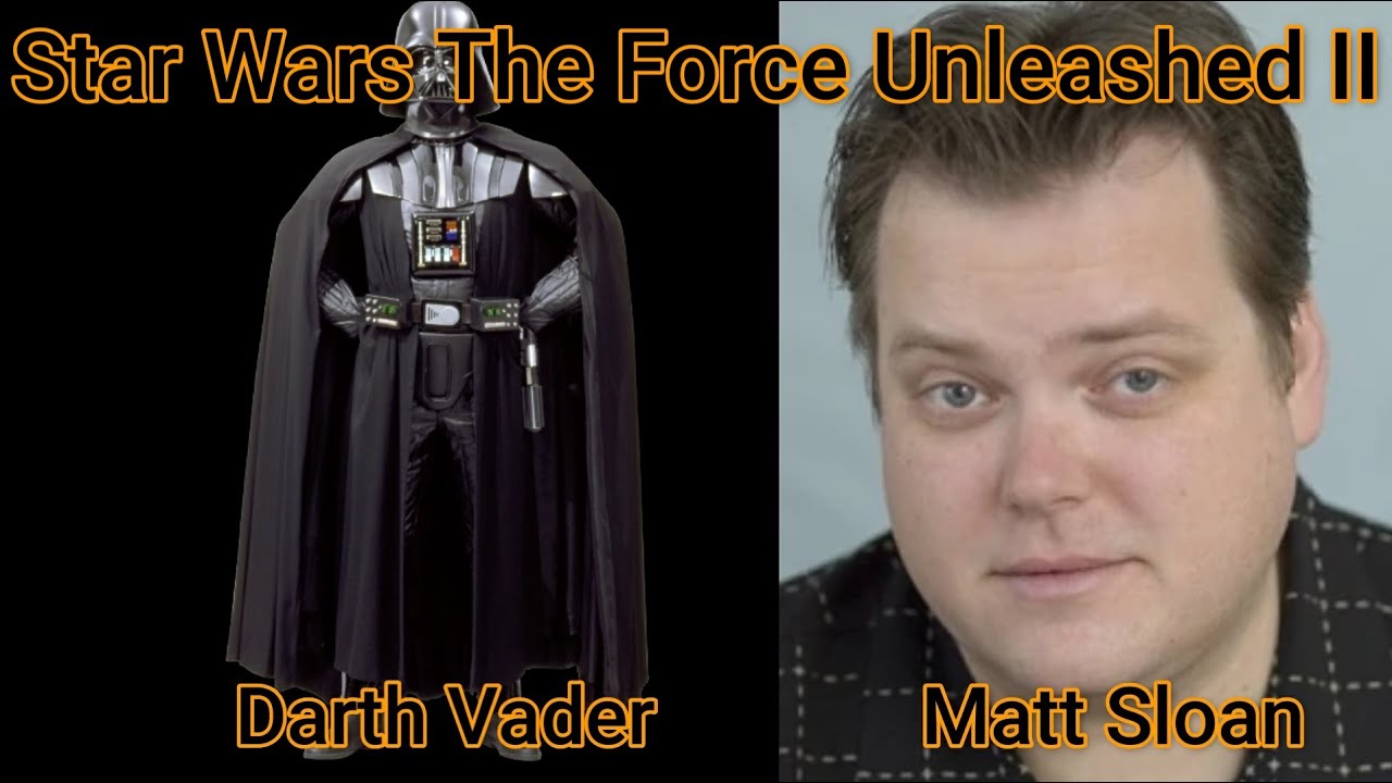 Characters and Voice Actors - Star Wars The Force Unleashed II