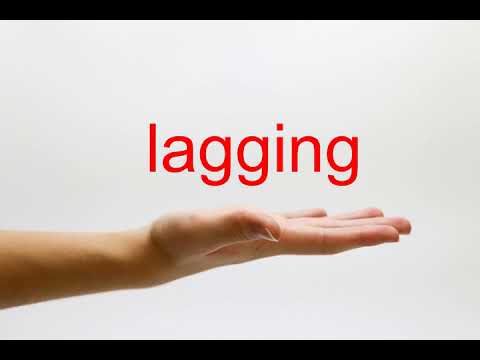 How to Pronounce lagging - American English