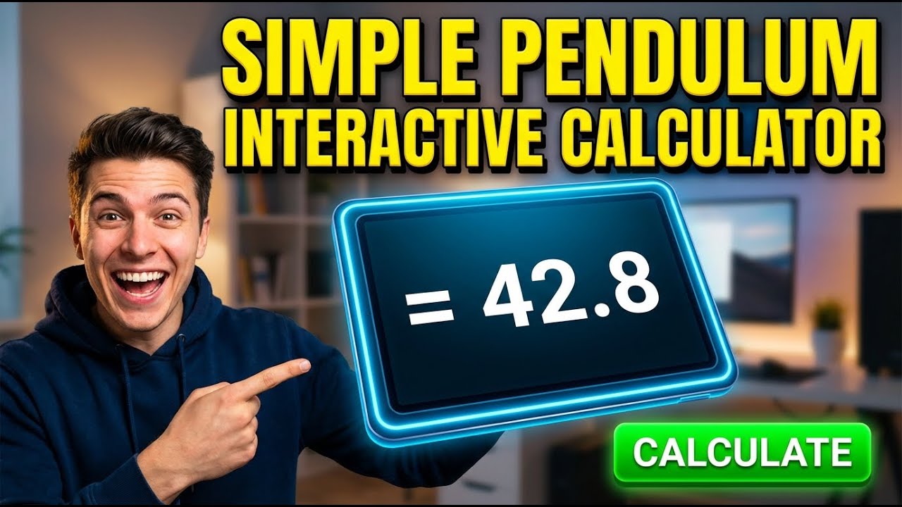 Simple Pendulum Interactive Calculator - Instructions Video