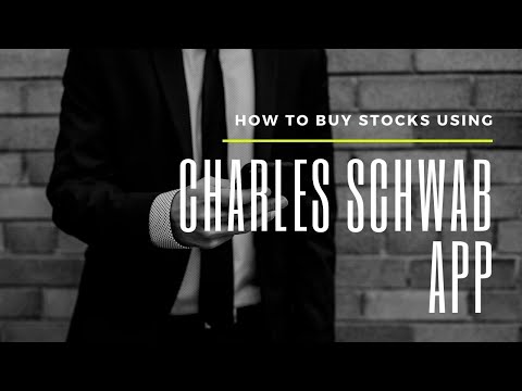 How to Buy Stock Using the Schwab App