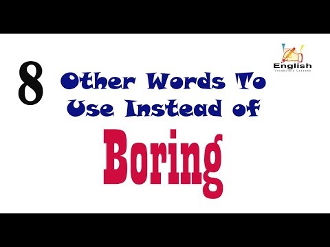 8 Different Words To Use Instead Of Boring || English Vocabulary Lesson