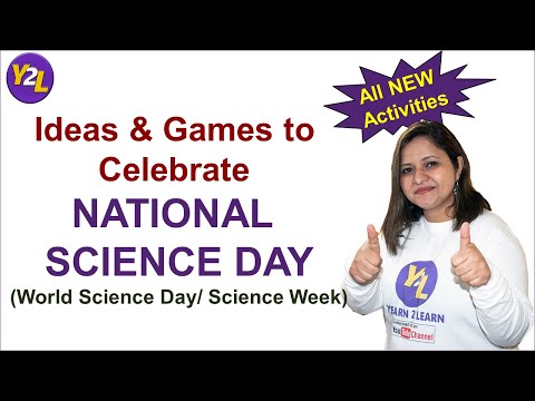 Top 10 ideas to celebrate Science Day/ Science Week