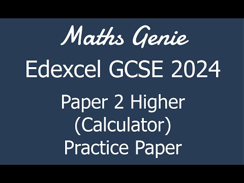 Edexcel GCSE 2024 Higher Paper 2 (Calculator) Revision Practice Paper