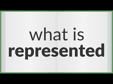 Represented | meaning of Represented