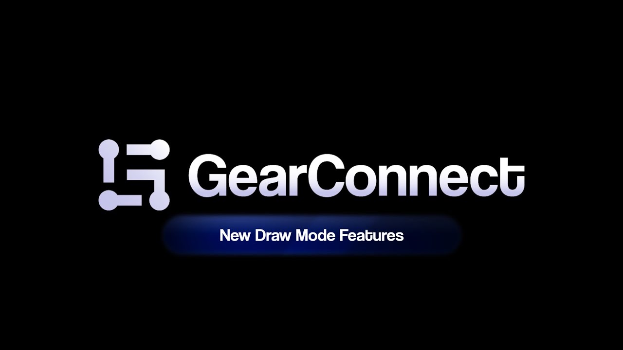 New Draw Mode Features in GearConnect