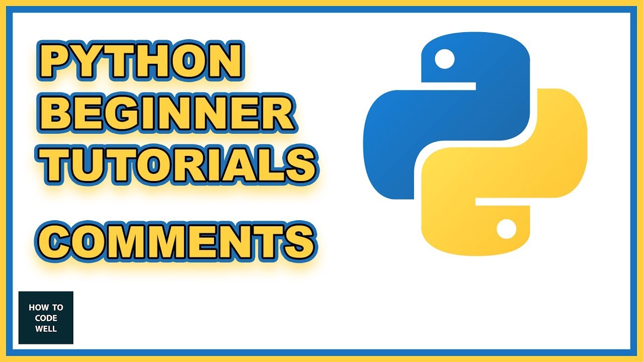 Python Beginner Tutorial - Comments