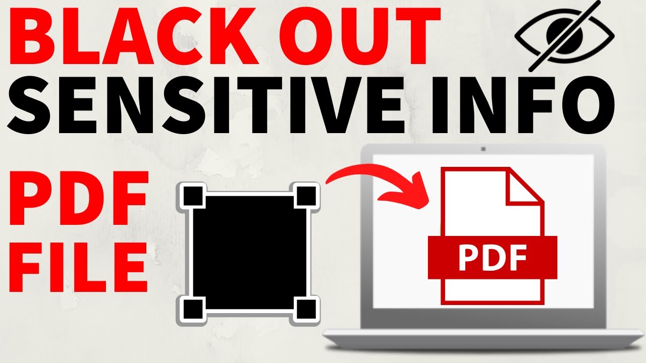 How to Black Out Sensitive Information in a PDF File