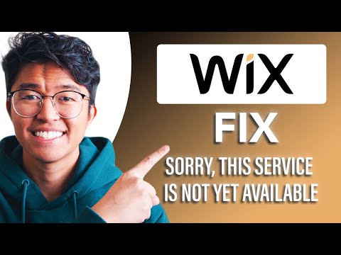 How to Fix “Sorry, This Service Is Not Yet Available” on Wix (SIMPLE & Easy Guide!)