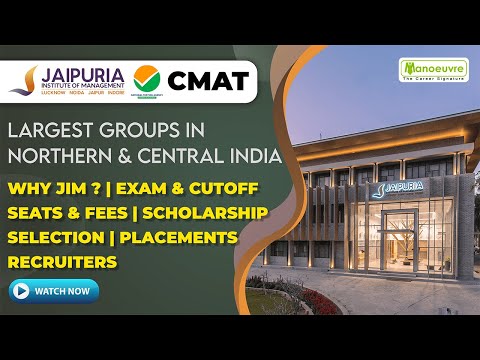 CMAT - Jaipuria Institute of Management | Why JIM ? | Largest Groups in Northern & Central India