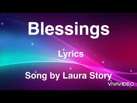 Blessings (Lyrics) - Laura Story