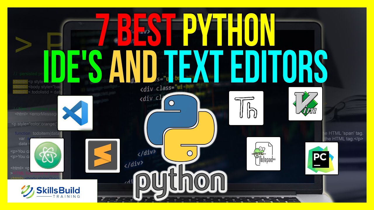 🔥 Top 7 Best Python IDE's and Text Editors