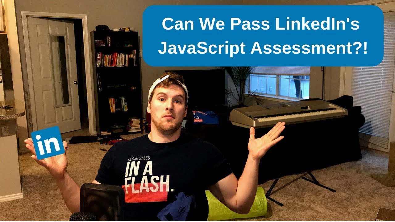 Can We Pass LinkedIn's JavaScript Assessment?!