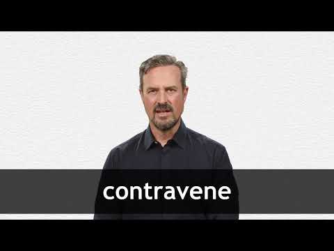 CONTRAVENE definition in American English | Collins English Dictionary